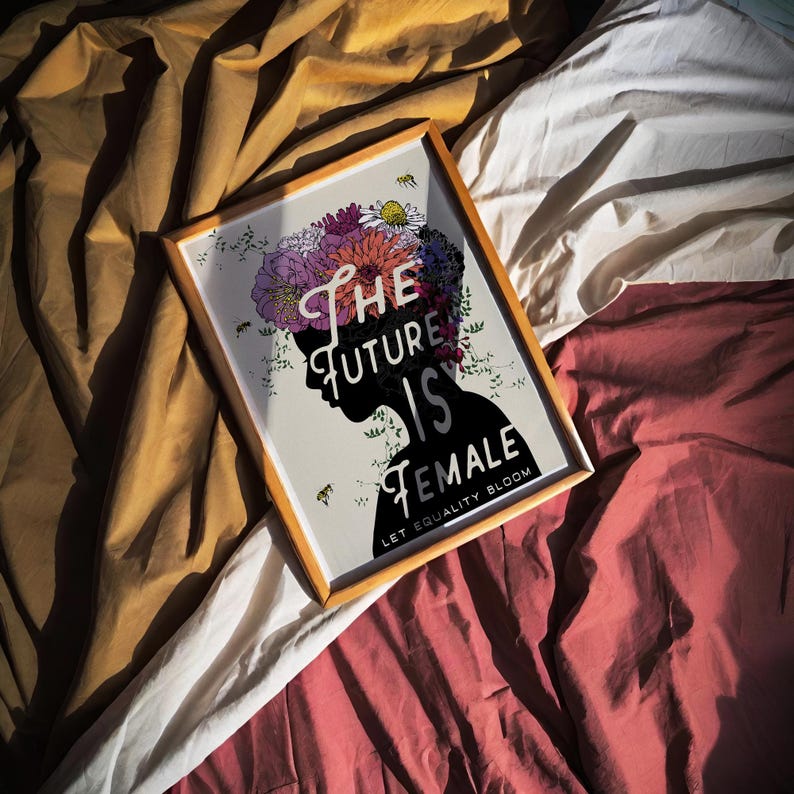 The Future is Female Poster / the Future is Female Art Print / Feminism ...