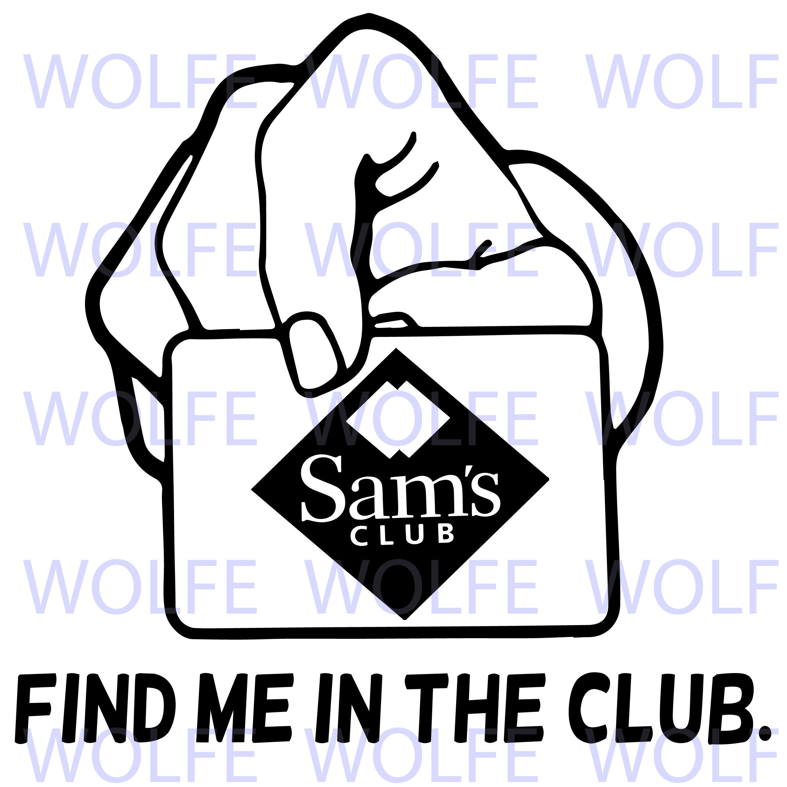 Find Me in the (sam's) Club - PNG, SVG, & AI Bundle Pack - Etsy