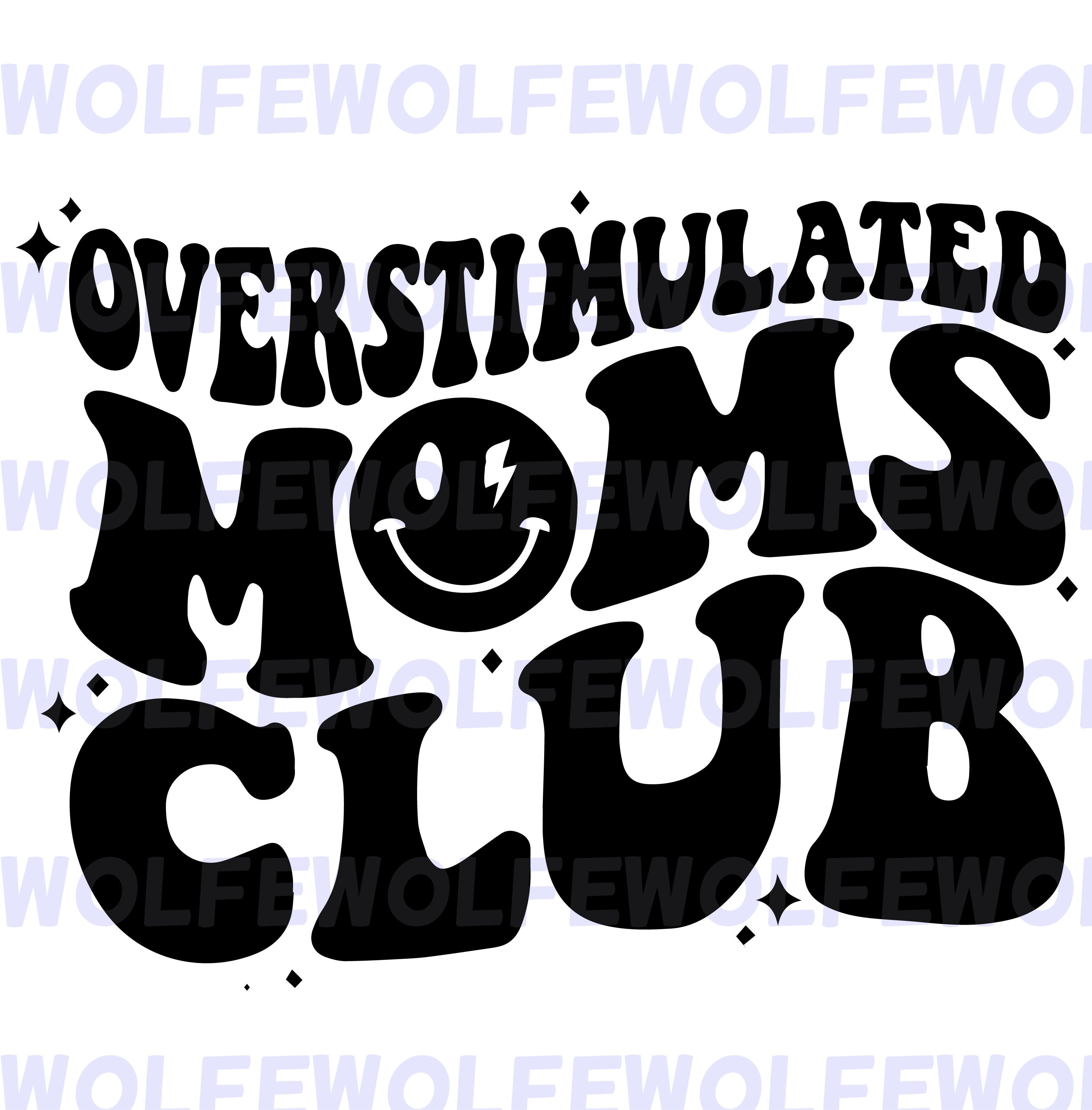 Overstimulated Moms Club PNG SVG & AI File Bundle - Etsy