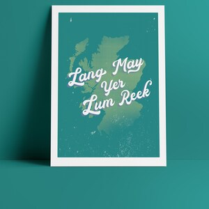 Lang May Yer Lum Reek Colourful Print Scottish Typography - Etsy UK