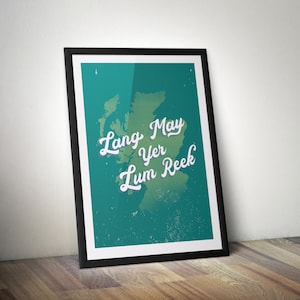 Lang May Yer Lum Reek Colourful Print Scottish Typography - Etsy UK