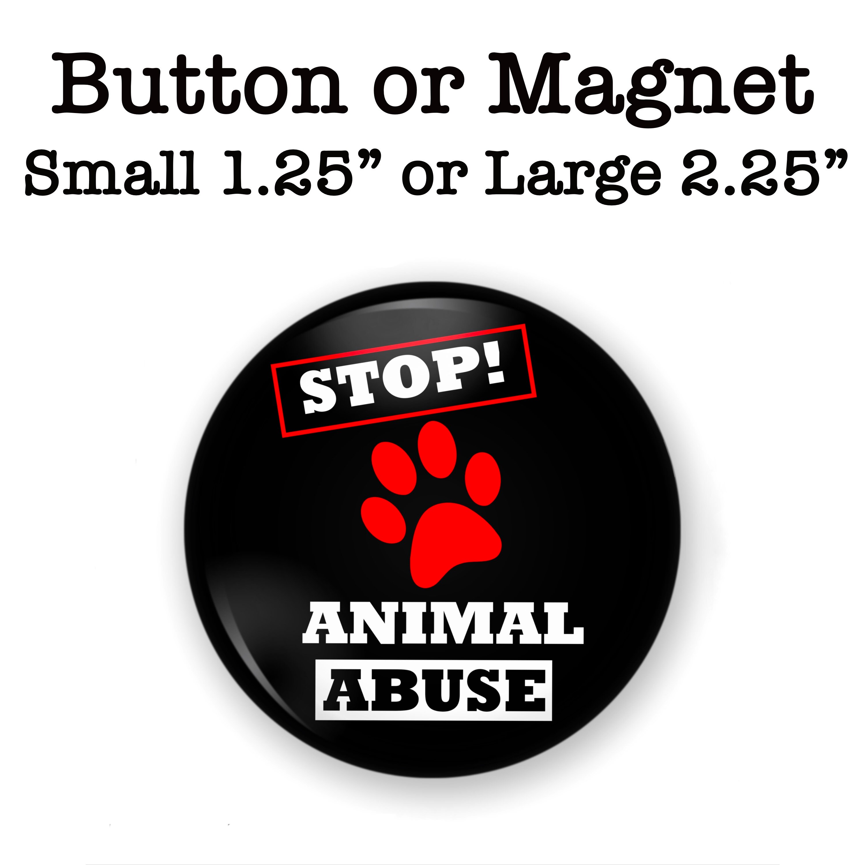 Stop Animal Abuse Signs