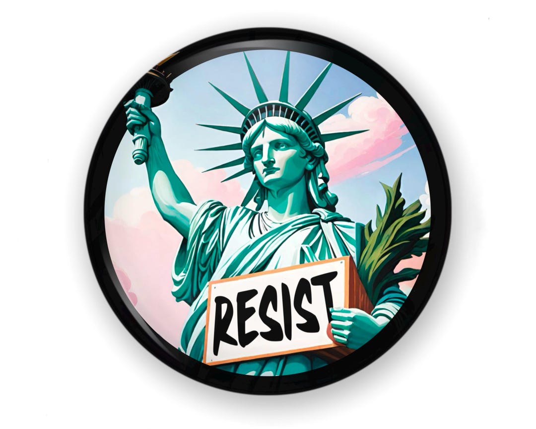 Resistance Button or Magnet, Resist, Protest Button, Protest Pin ...