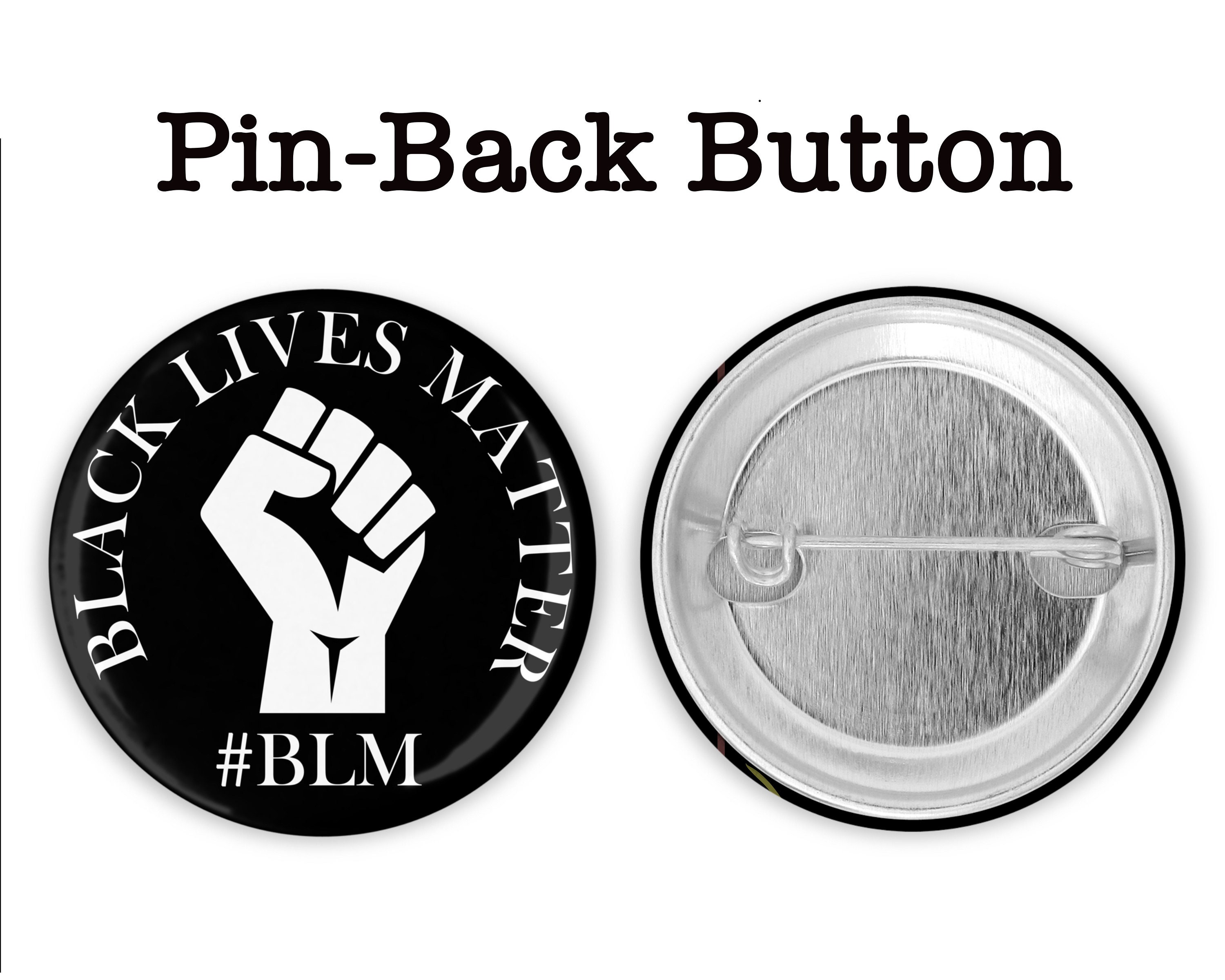 Black Lives Matter Button Black Lives Matter Pin Black Loves Etsy