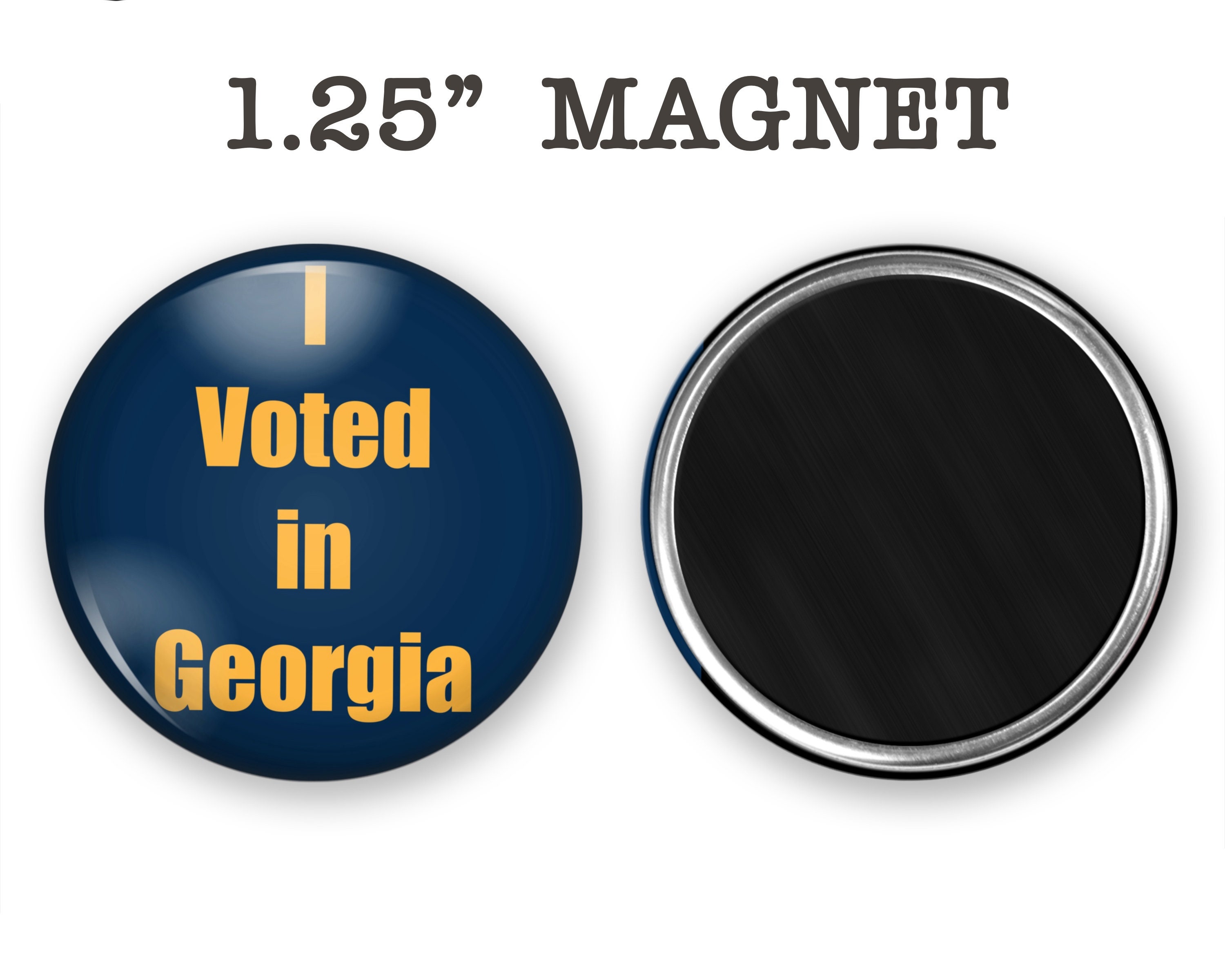 I Voted in Georgia Button or Magnet I Voted Pin Georgia | Etsy
