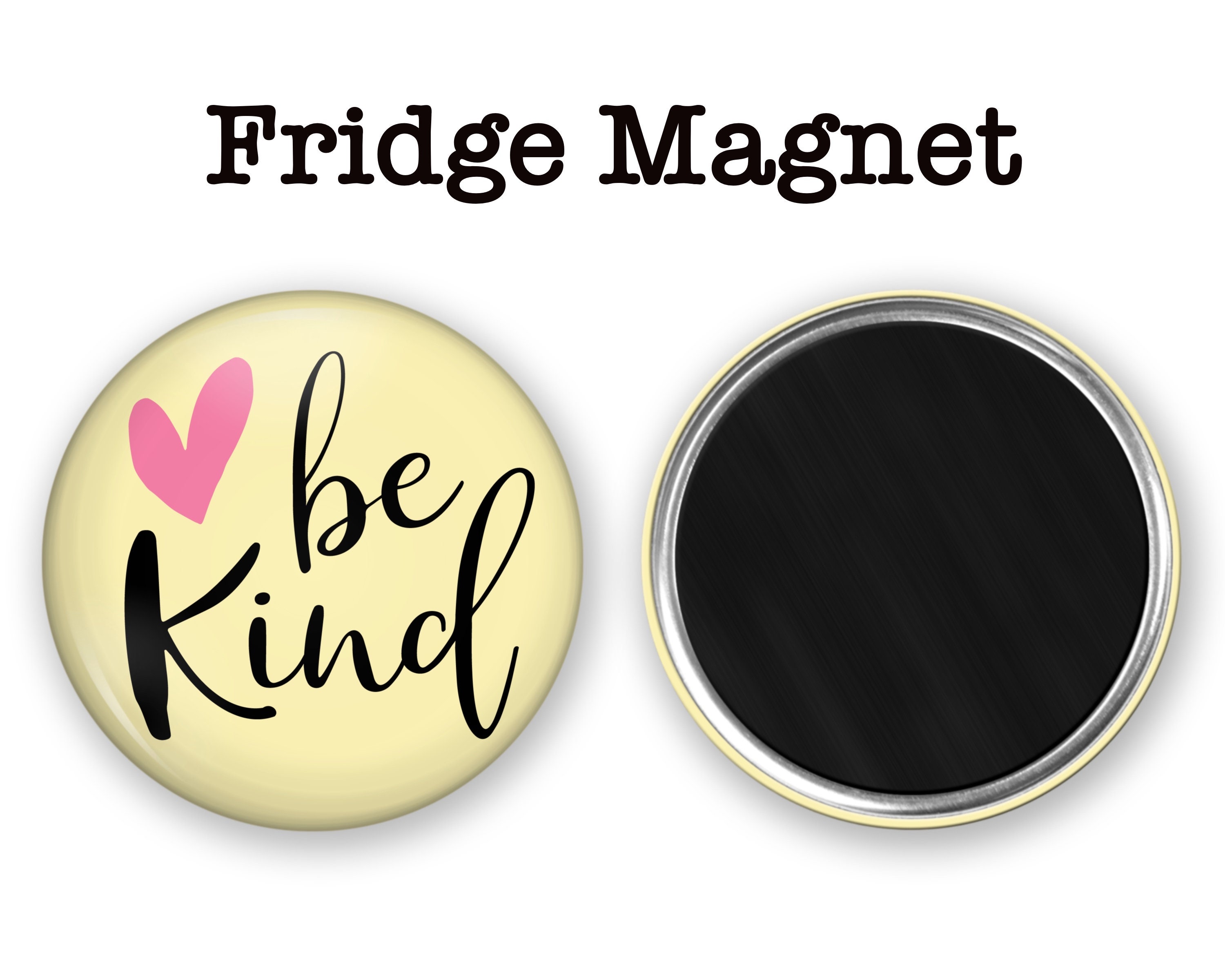 Set of Be Kind Buttons or Magnets Be Kind Pins Be Kind | Etsy