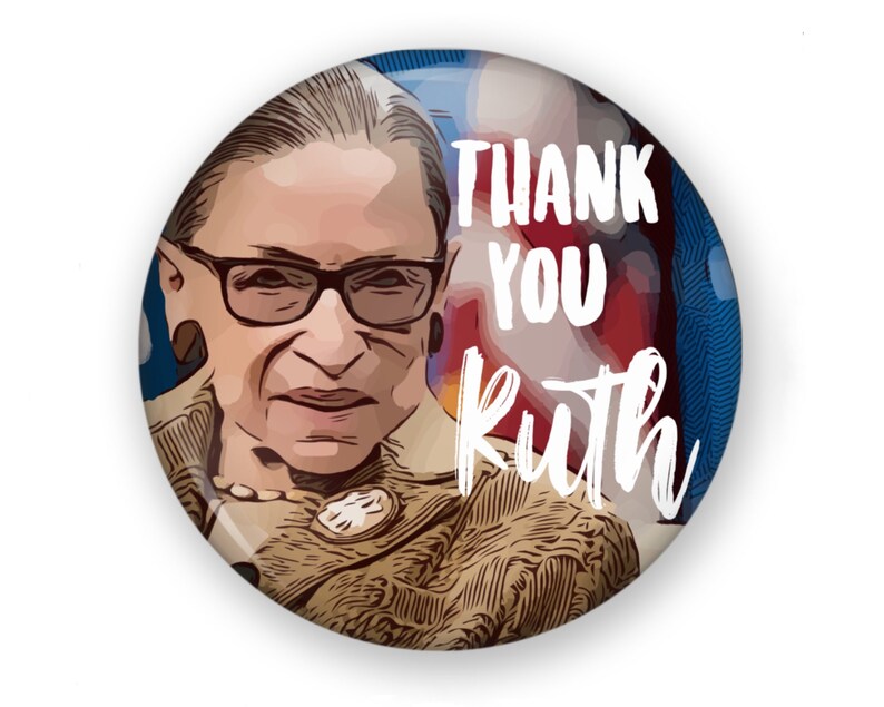 Thank You Ruth Button or Magnets Ruth Pin Ruth Ginsberg - Etsy
