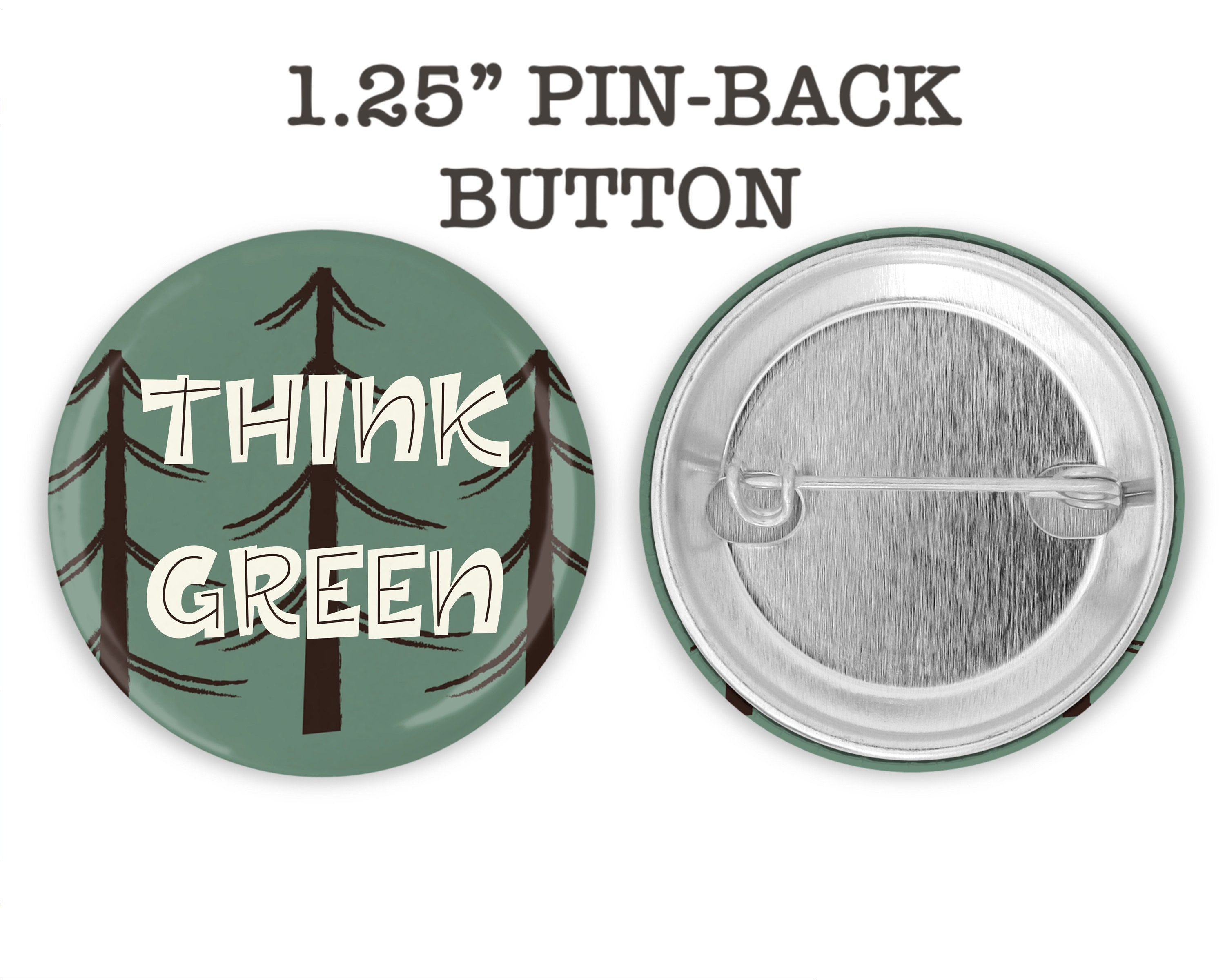 Think Green Pin Think Green Button Think Green Magnet | Etsy