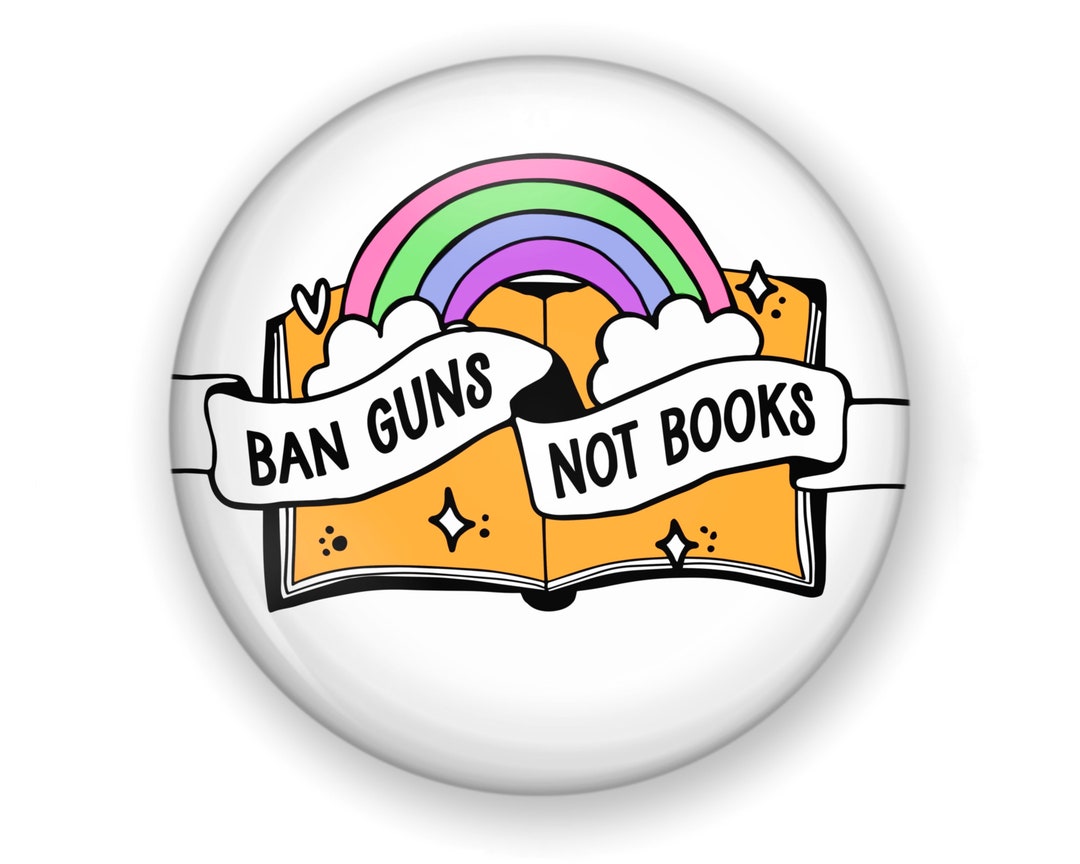 Gun Control Button or Magnet, Gun Control, Ban Assault Rifles Pin, Ban ...