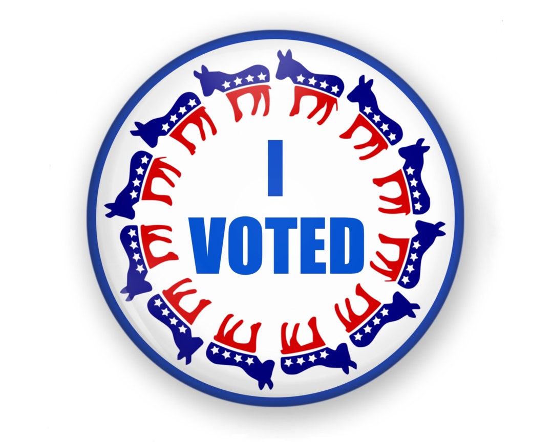 I Voted Button or Magnet, Democrat Pin, Democrat Button, Democrat ...