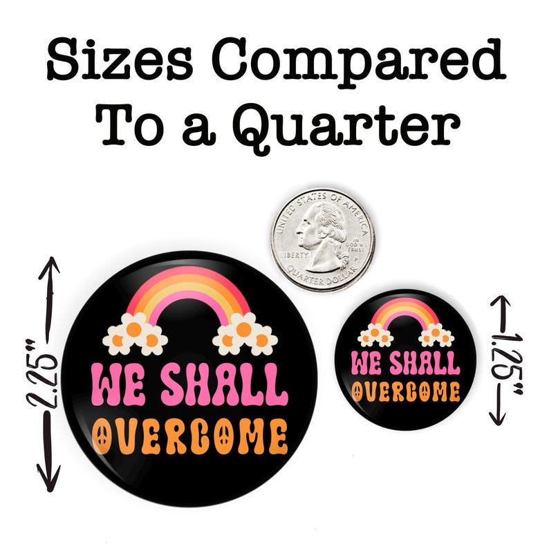 WE SHALL OVERCOME Button or Magnet, Resist, Protest Pin, No Kings, Anti ...