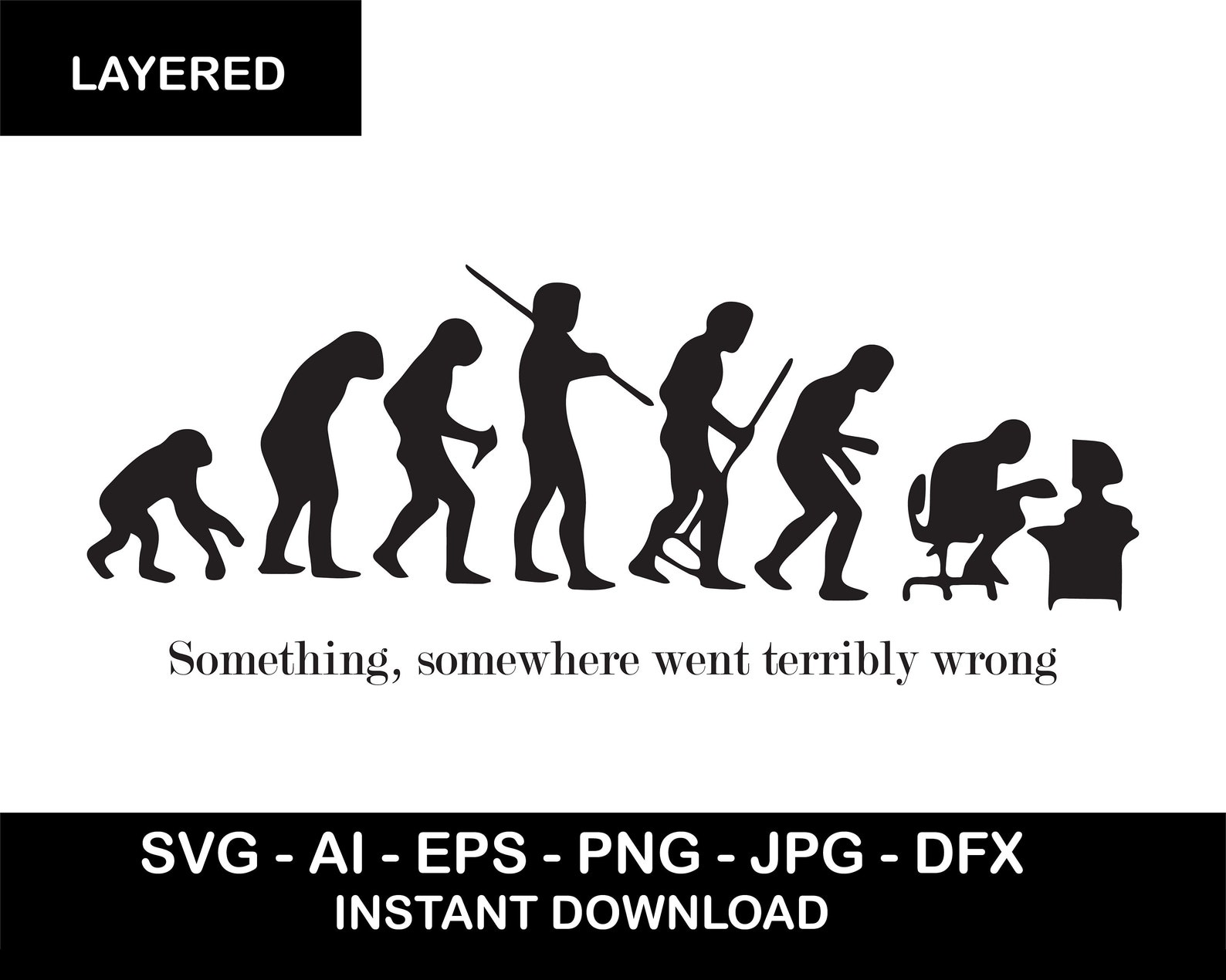 Something somewere went terribly wrong funny joke evolution | Etsy