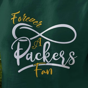 Forever A Packers Fan Svg, Packers Svg, Packers Png, Packers Fan Svg - Etsy