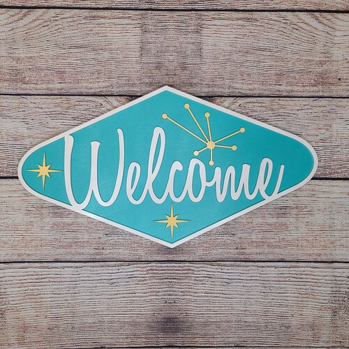 Mid Century Modern Style Welcome Sign MCM Atomic Starburst - Etsy