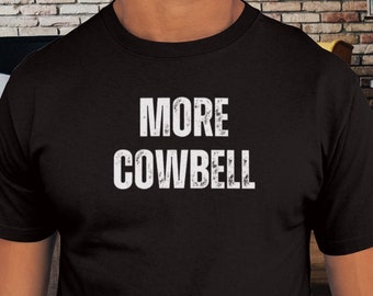 I Need More Cowbell - Etsy