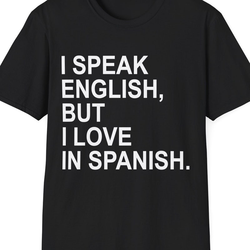 Spanish T Shirts - Etsy