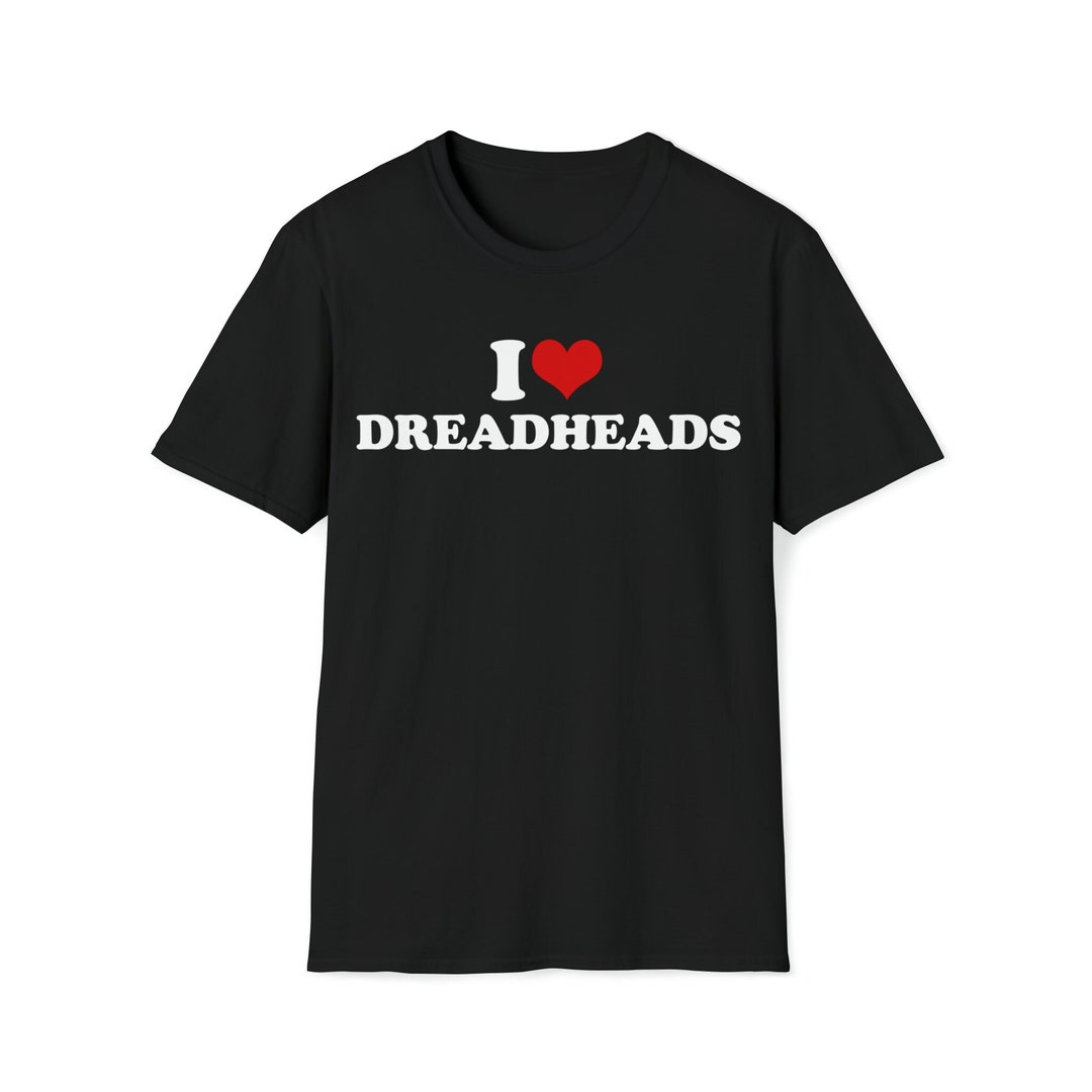 I Love Dreadheads Cute Heart Design T-shirt - Etsy