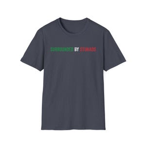 Italian Heritage Surrounded by Stunads Funny Quote Vintage T-shirt - Etsy