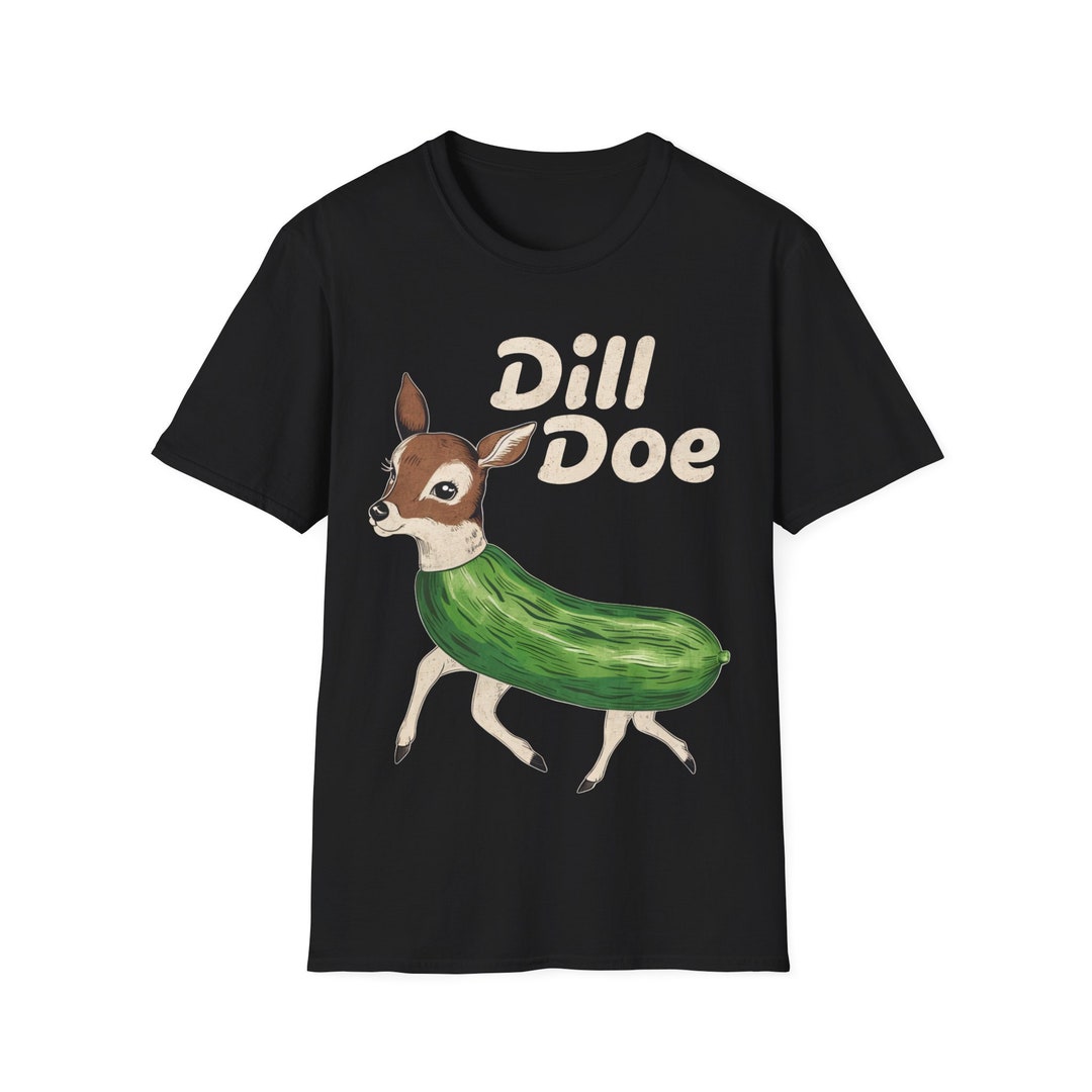 Dill Doe Funny Adult Jokes Humor Saying Nature Deer Cute Witty ...