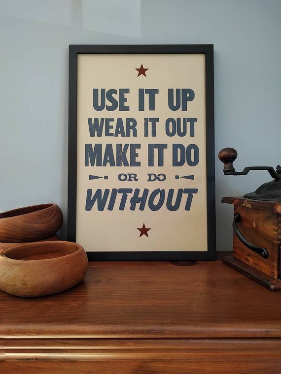 CREAM Use It up Wear It Out Make It Do or Do Without New - Etsy