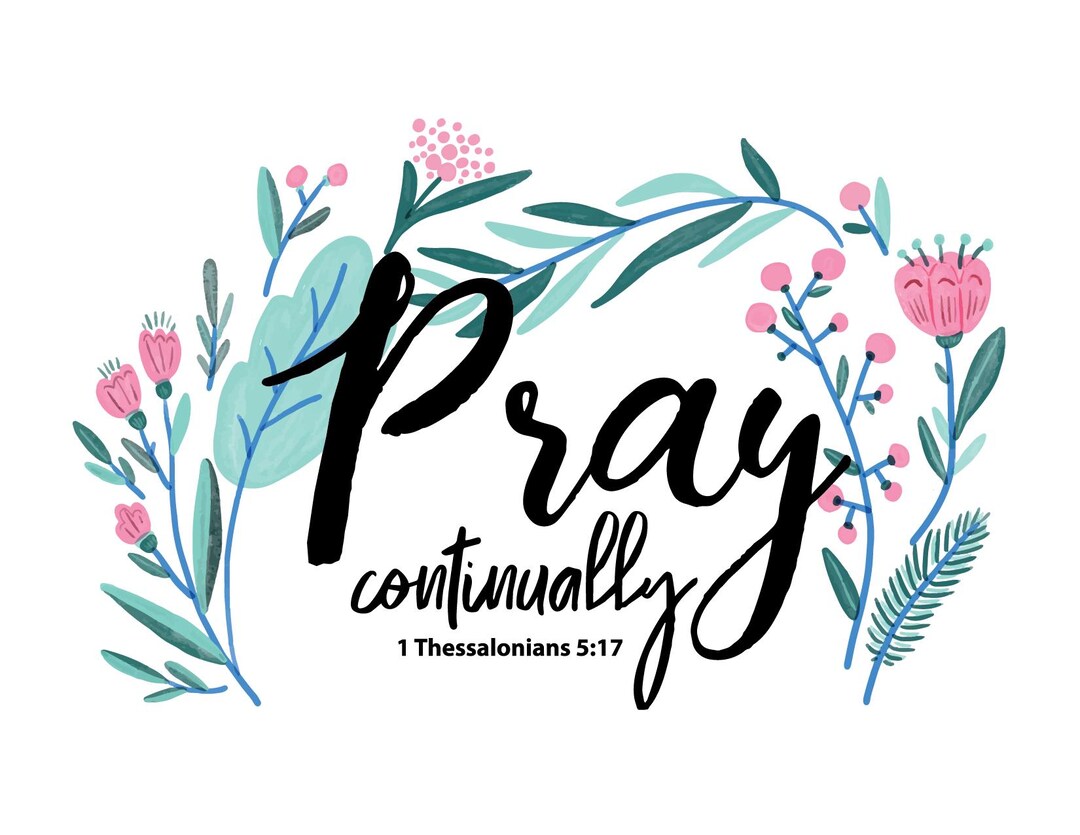 1 Thessalonians 5-17,bible Verse,instant File Download Vinyl Decal ...