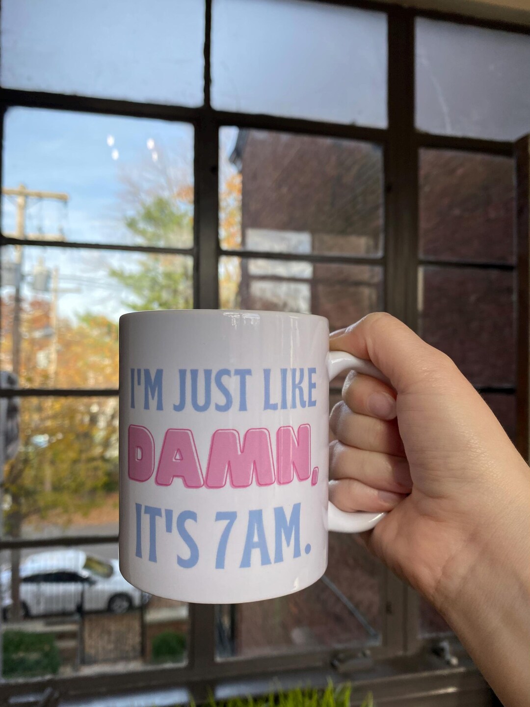 Damn It's 7AM Coffee Mug Funny Gift for Coworkers, Moms, Best Friends ...