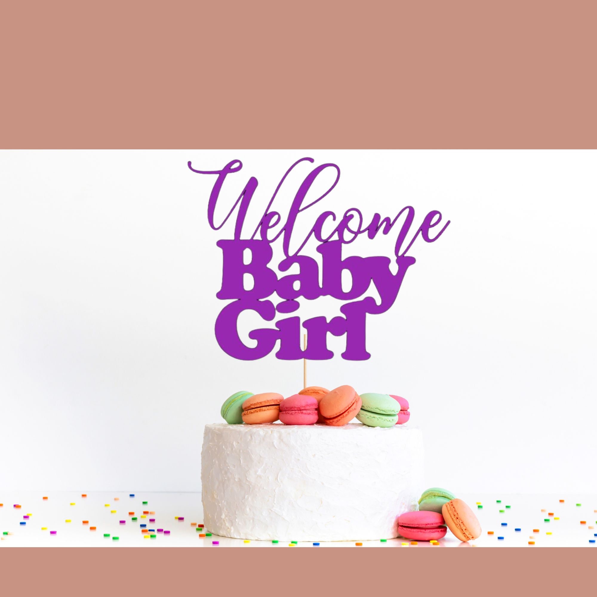 Welcome Baby Girl Cake Topper SVG, Decorations for Baby Shower, Cupcake ...