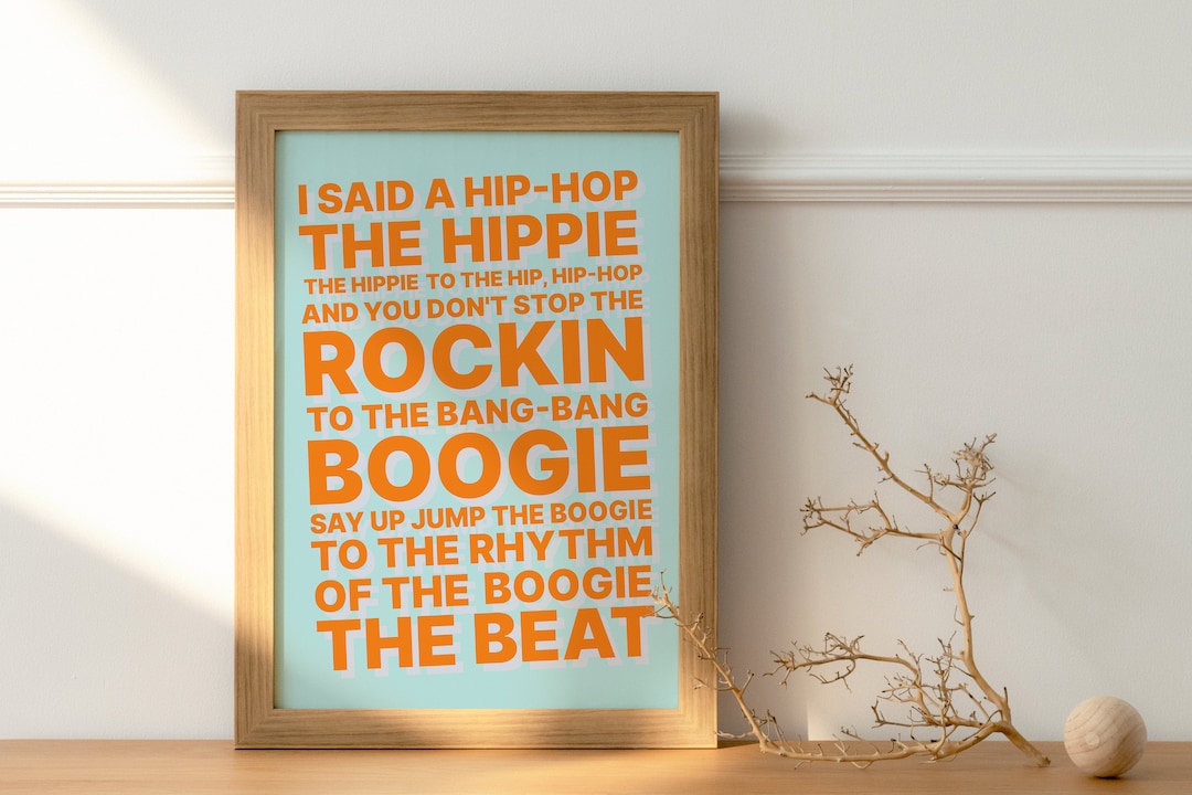 I Said A Hip Hop the Hippie Lyrics Song Art Print Poster A5 A4 A3 A1 - Etsy