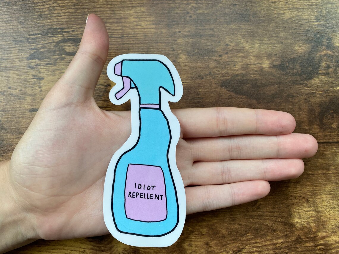 Idiot Repellent Vinyl Sticker Funny Sticker Laptop Sticker - Etsy
