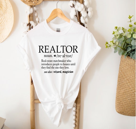 Realtor Shirt Realtor Definition T-shirt Real Estate is My - Etsy