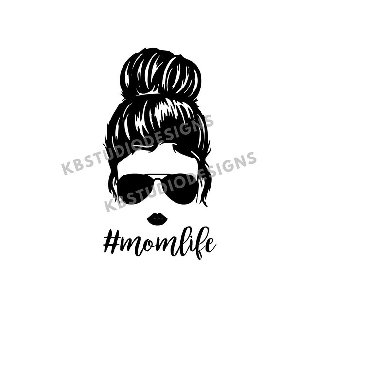 Messy Bun Glasses Svg Png Momlife Svg Cricut Etsy