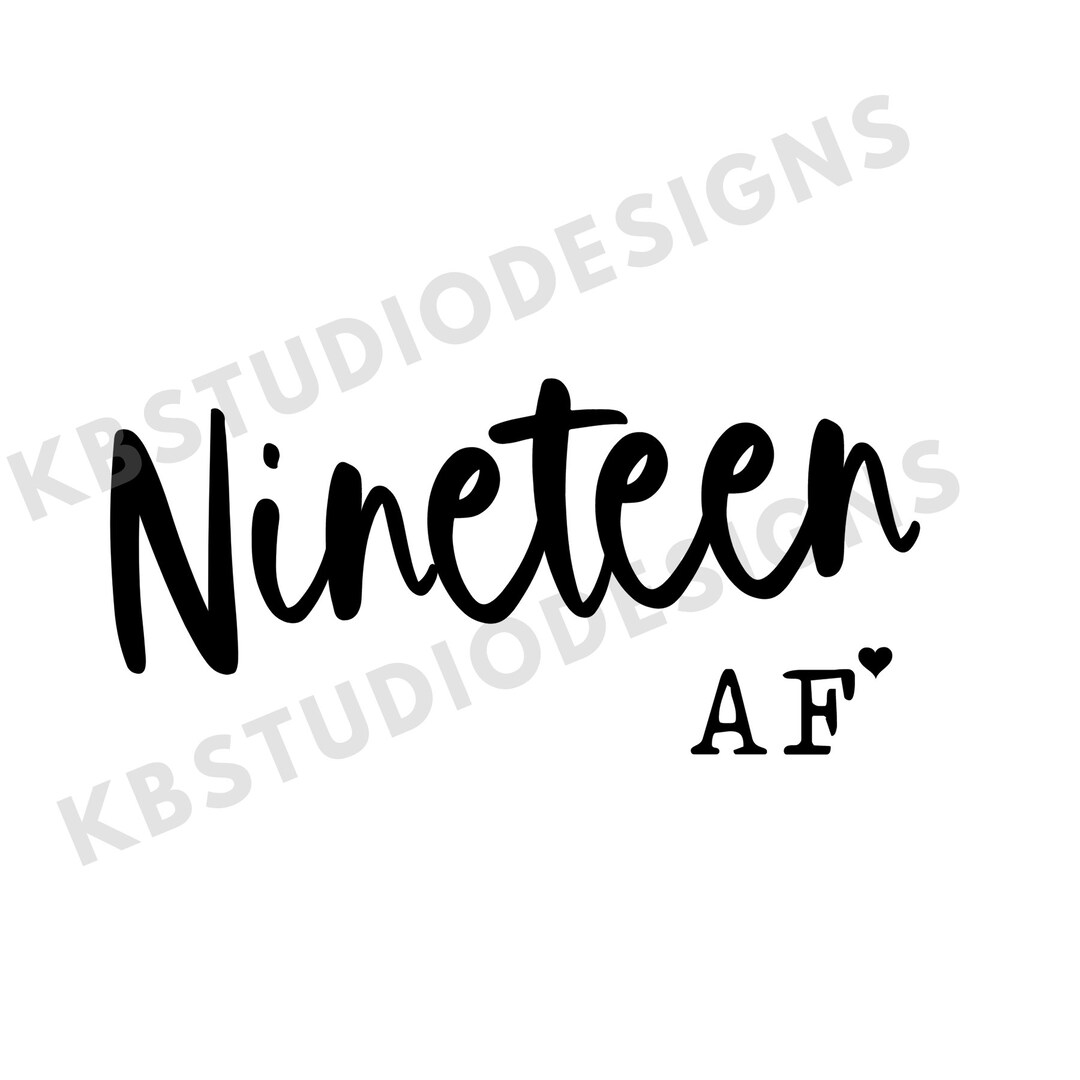 Nineteen AF SVG Png Jpg for Shirts, Birthday Svg, Cricut, Silhouette ...