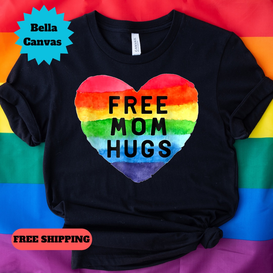 Free Mom Hugs Shirt, Pride Month Shirt, Proud Mom Apparel, Rainbow Gay ...