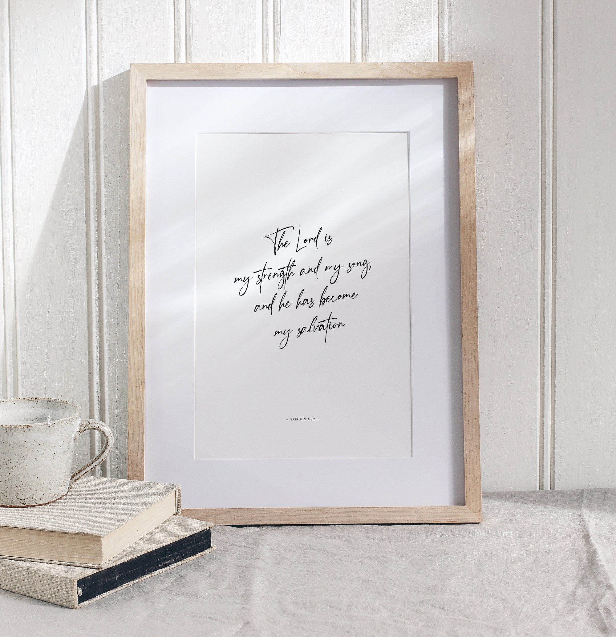 Exodus 15:2, Lord is My Strength, Minimal Printable Wall Art Modern ...