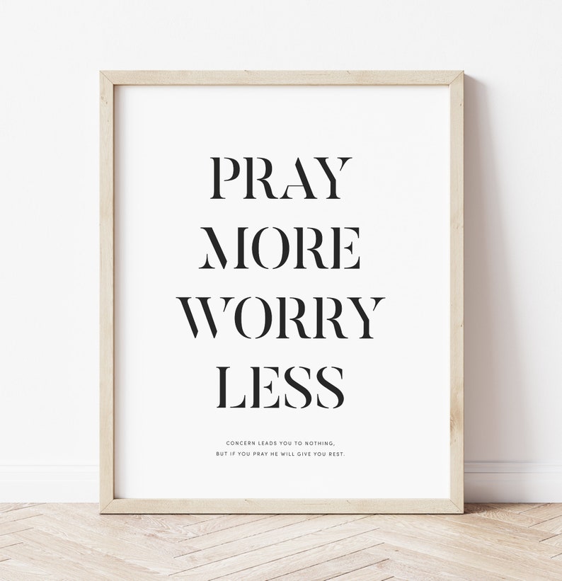 Pray More Worry Less Verse Printable Wall Art Minimal Bible | Etsy