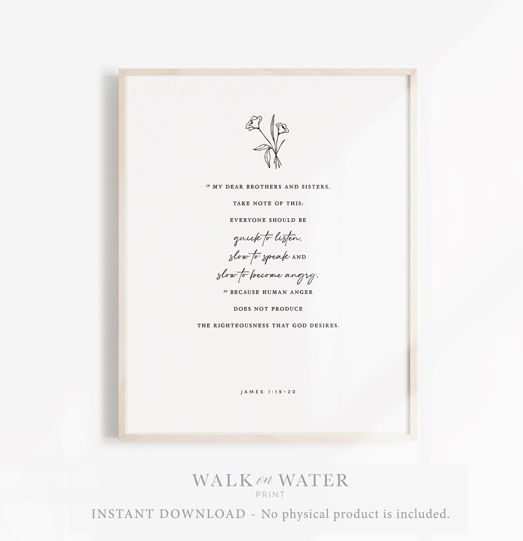 James 1:19-20 Wall Art, Bible Verse Wall Art Printable, Baptism Gift ...