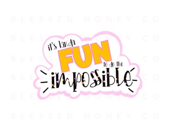 To Do the Impossible - Etsy
