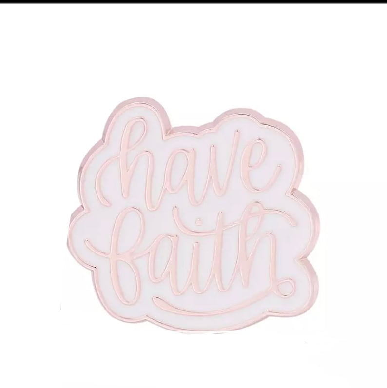 Have Faith Be Kind Enamel Pin Lab Coat Pin. Jacket Pin - Etsy