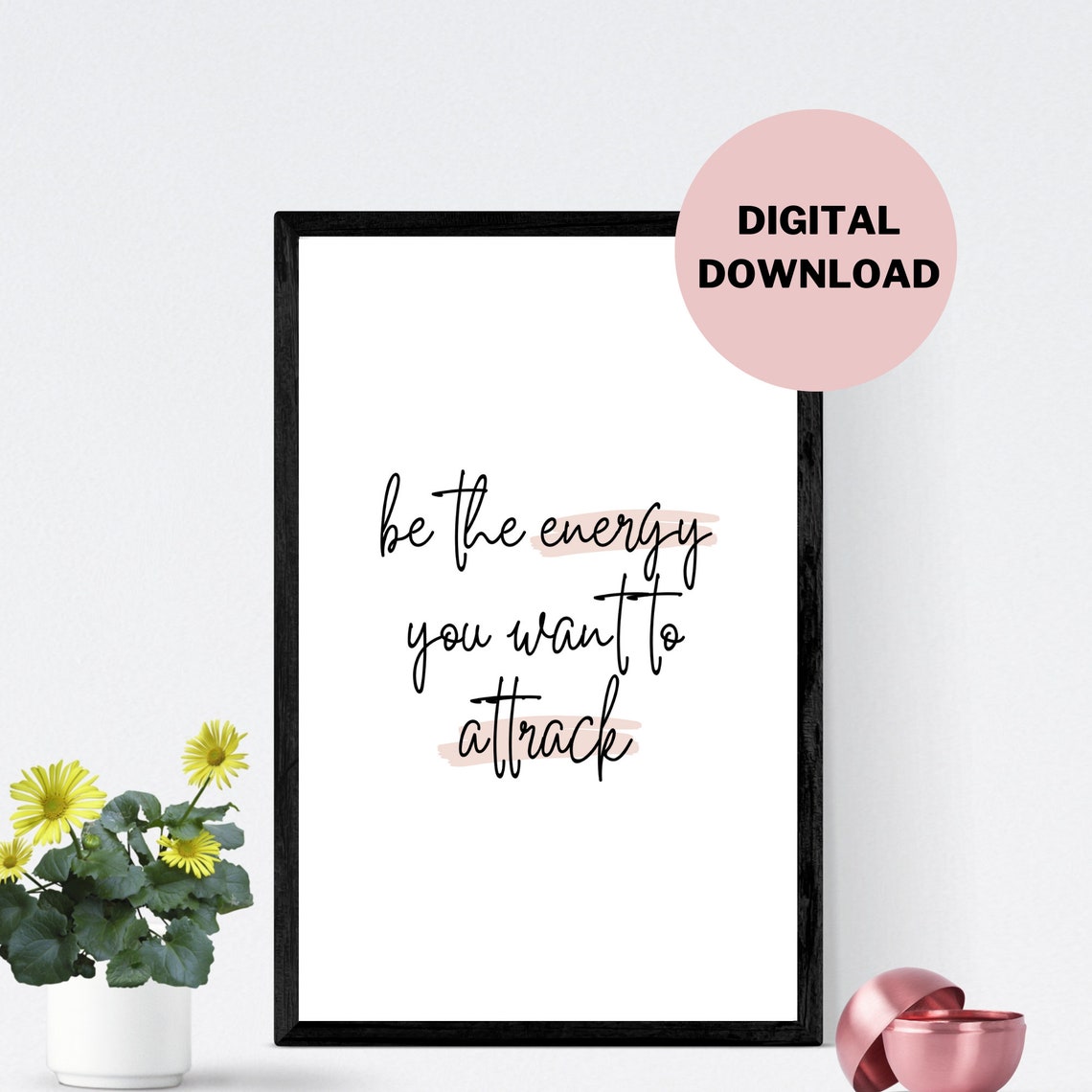 Positive Quote Printable Wall Art Print, Motivational Print, Digital ...
