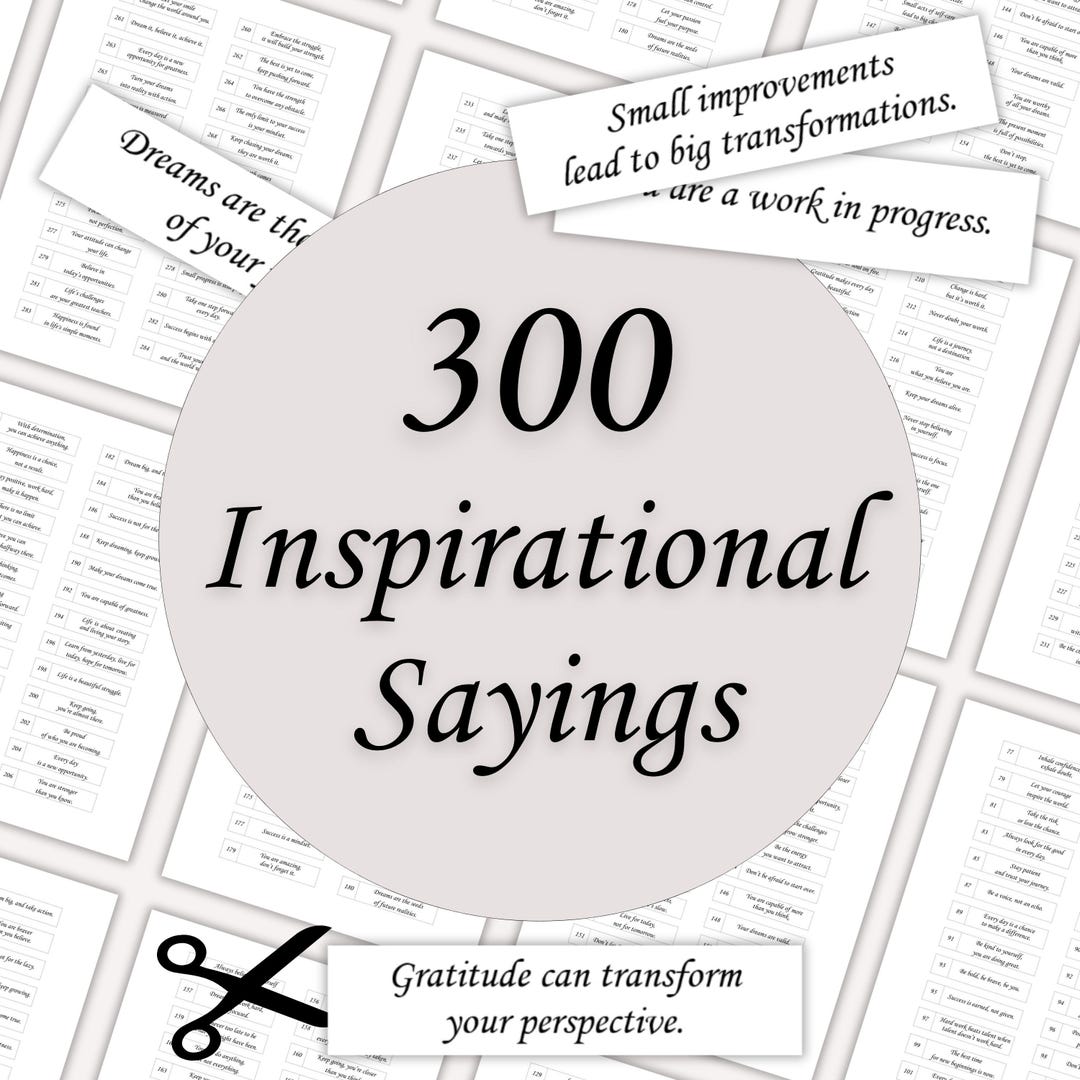 300 Printable Inspirational Sayings for Multiple Uses, Meaningful ...