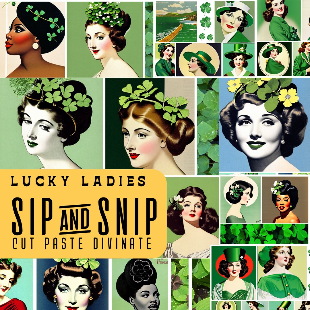 Sip & Snip Collage Kit digital/printable Lucky Ladies st Patrick's Day ...