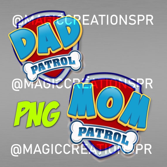 Mom and Dad Patrol Shield Design Png Logo - Etsy