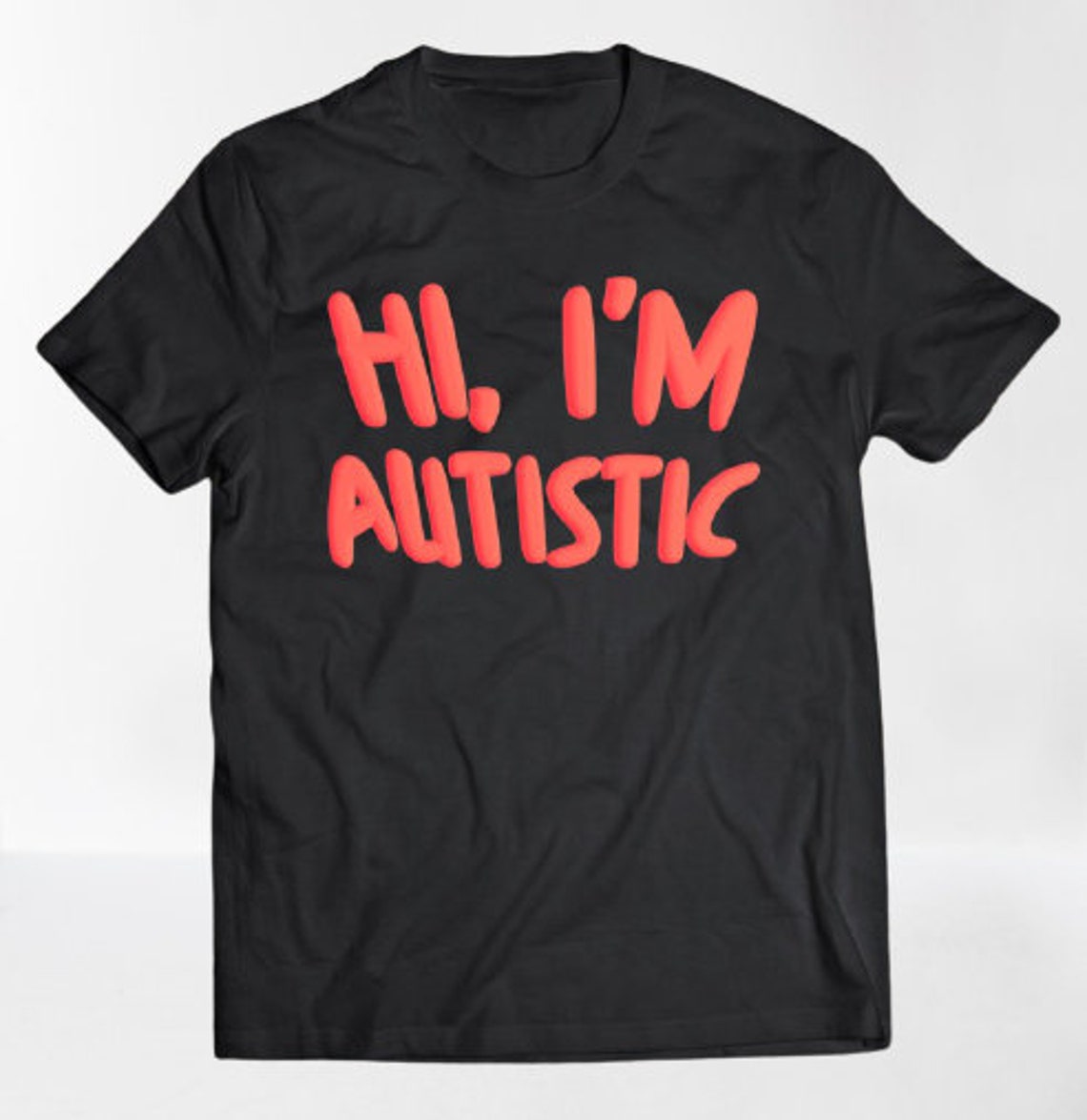 T-shirt Autism Hi Im Autistic Autism Awareness T-shirt Hot | Etsy