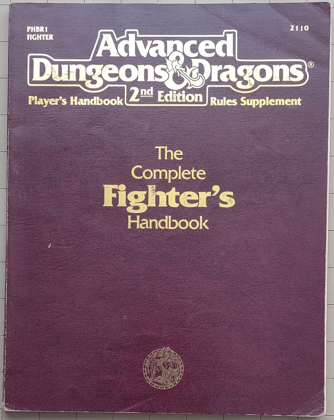 The Complete Fighter's Handbook, Advanced Dungeons and Dragons 2nd Edition Rules Supplement ...