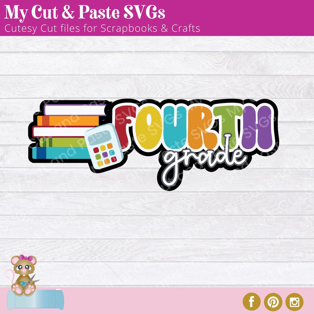Fourth Grade Title SVG, Back to School Scrapbooking Embellishment ...