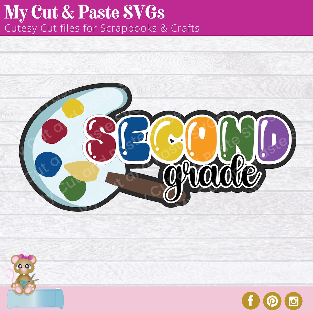 Second Grade Title SVG, Back to School Scrapbooking Embellishment ...