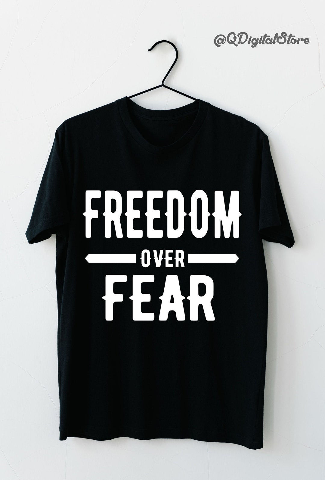 Freedom Over Fear Svg, Freedom Over Fear Cut File, T-shirt Print File ...