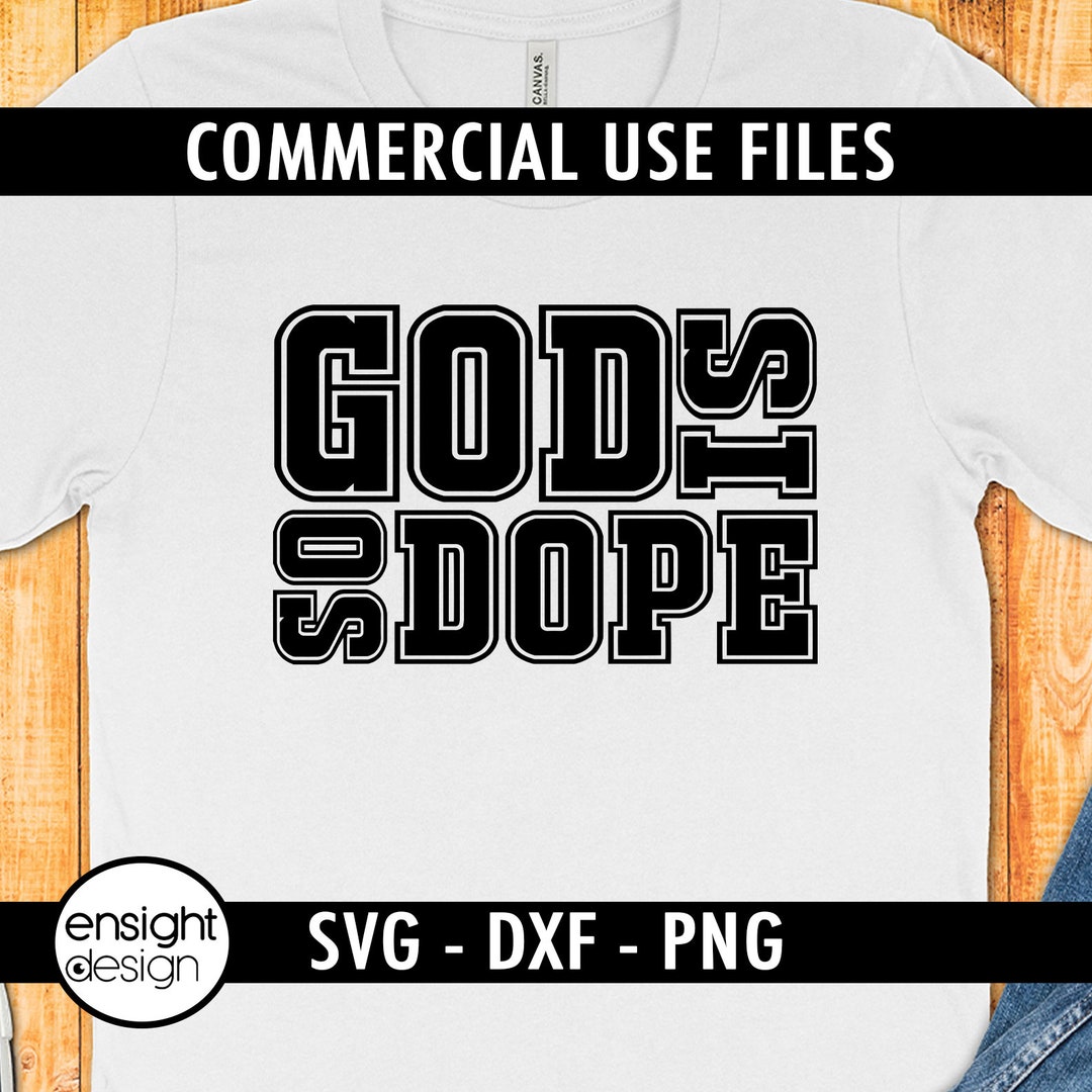 God is so Dope Svg Dope God Svg Jesus Svg God Svg Popular Svg Clipart ...