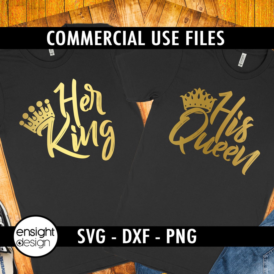 King and Queen Svg His Queen Her King Valentines Day Couple - Etsy