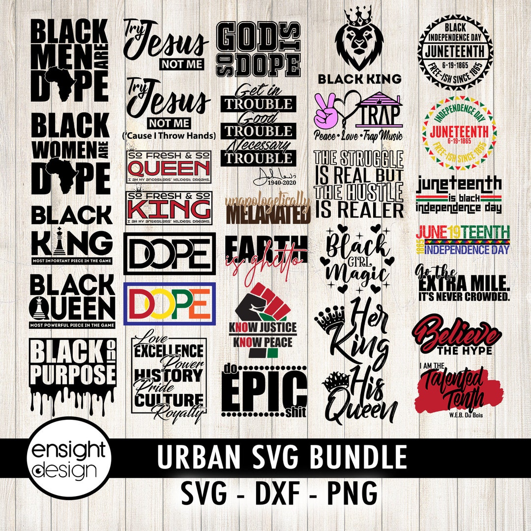 Urban SVG Bundle 20 Urban SVG Designs Dope SVG King and Queen Svg Png ...